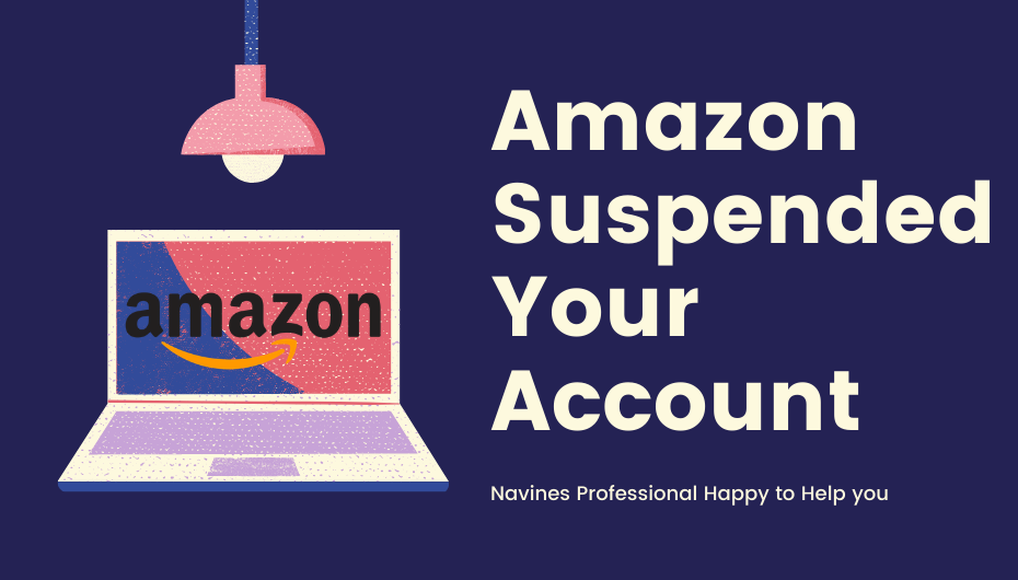 Amazon Suspended Your Account - Navines Amazon Suspended Your Account - Navines